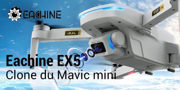 Eachine EX5 Test Spécification du drone Eachine EX5 - LMD Drone